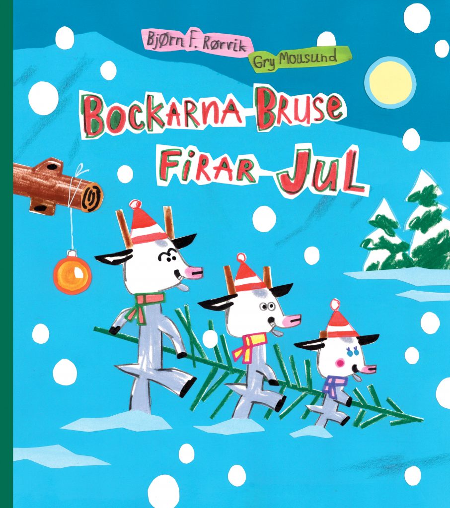 Bockarna Bruse firar jul « Lilla Piratförlaget